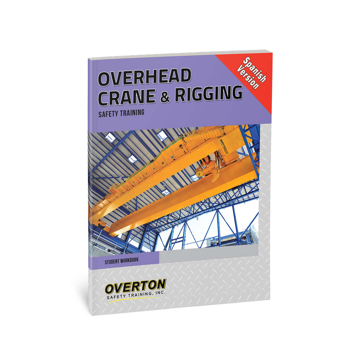 Overhead Crane & Rigging Safety Training (Spanish) - Student Handbook ...